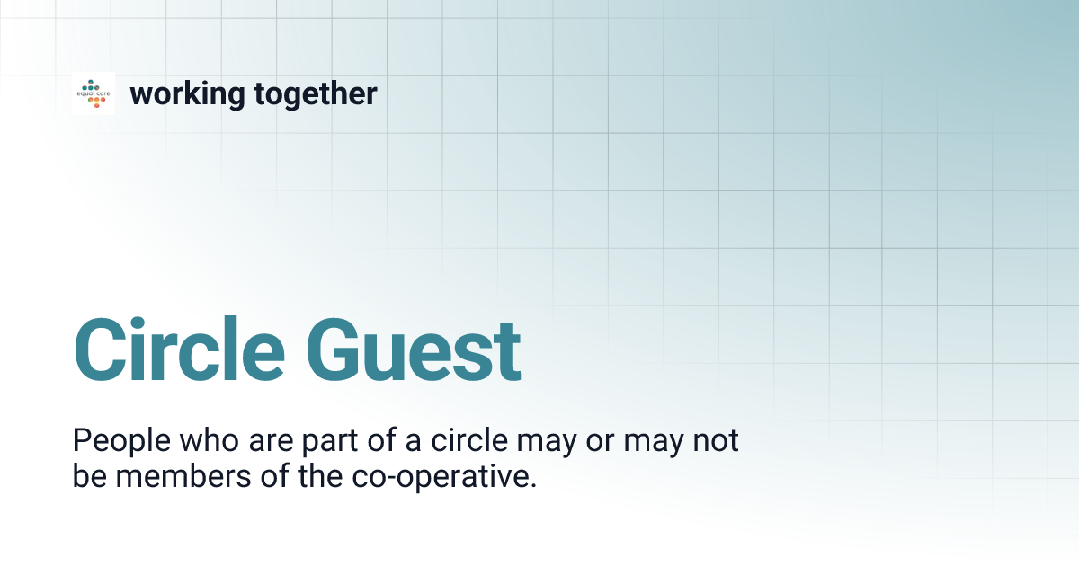 Circle Guest | working together