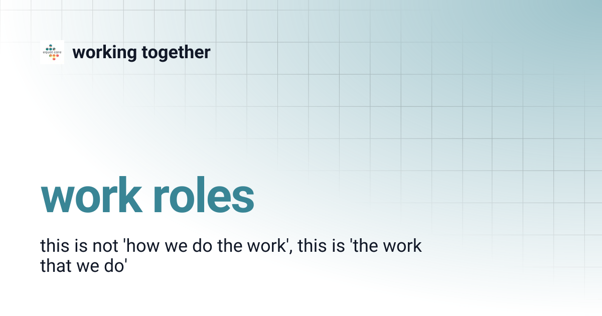 work roles | working together